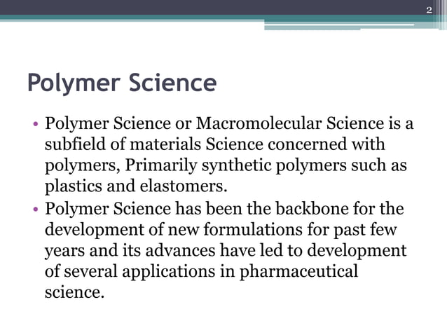 Polymers in pharmaceuticals | PPTX | Chemistry | Science