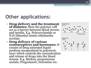 Polymers in pharmaceuticals | PPTX