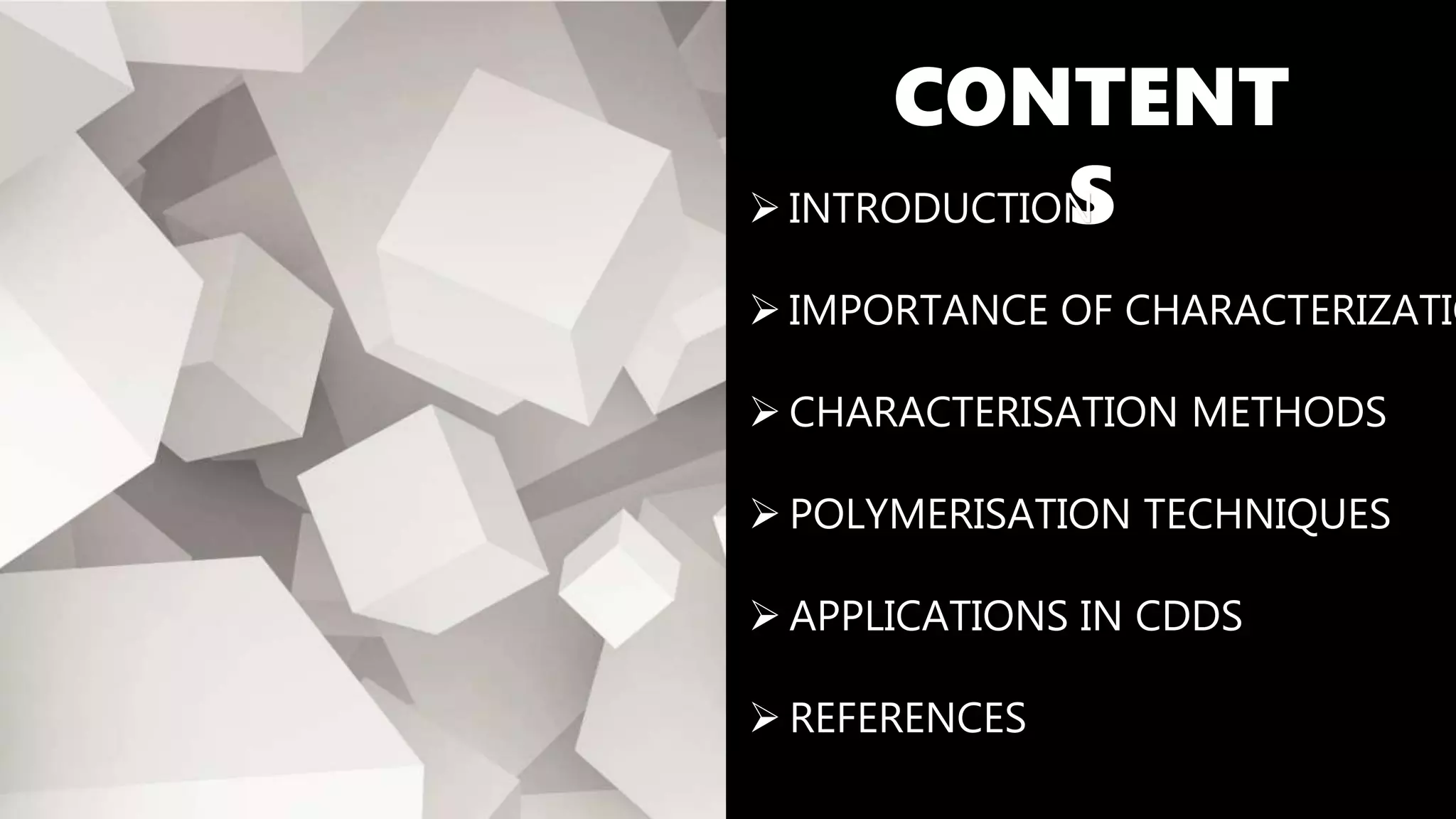 Polymers Characterisation, Polymerisation Techniques & Their ...