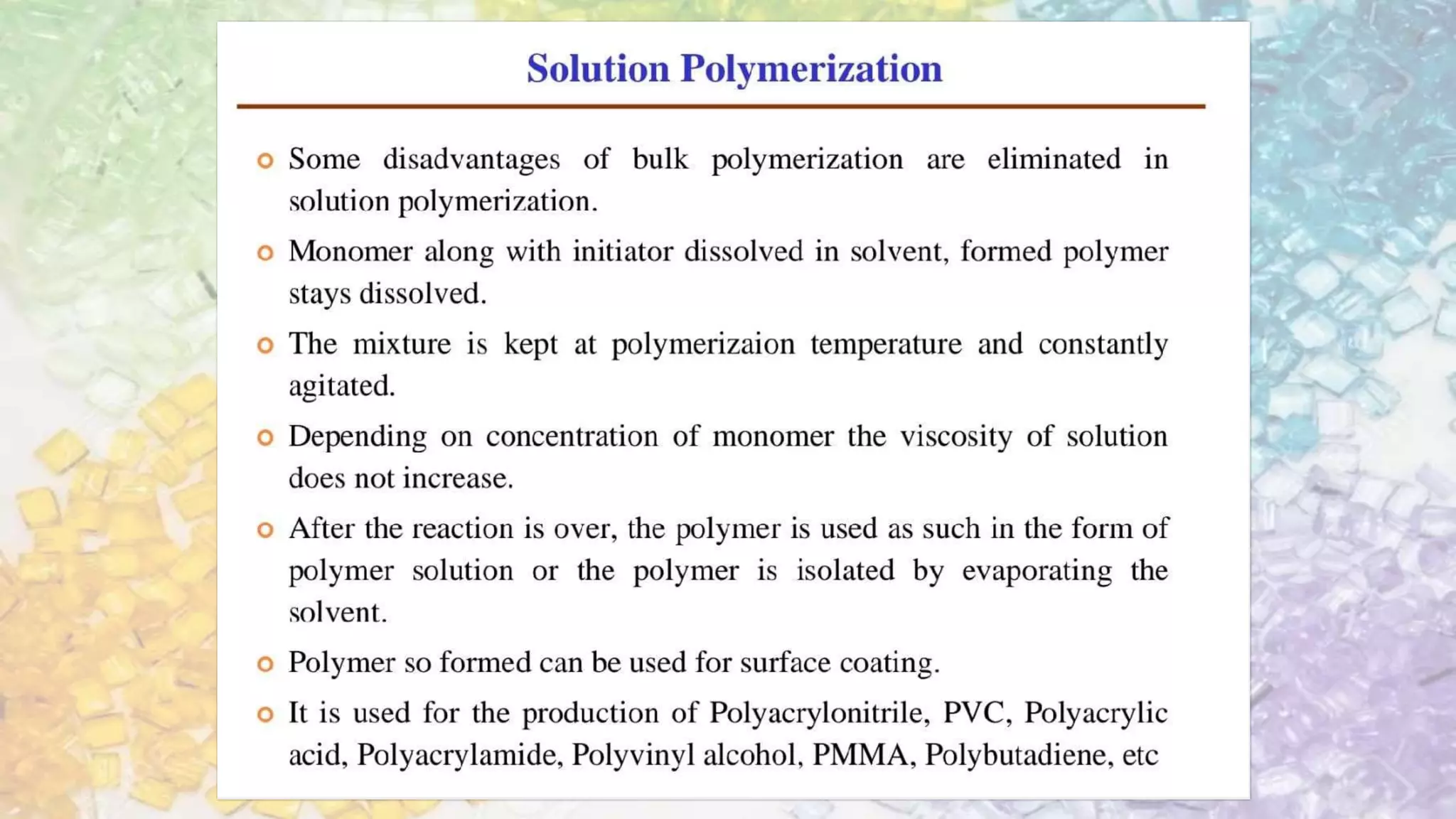 Polymers Characterisation, Polymerisation Techniques & Their Applications | PPT