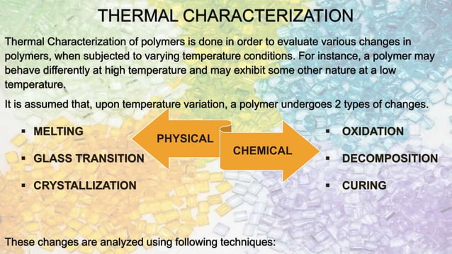 Polymers Characterisation, Polymerisation Techniques & Their Applications | PPT