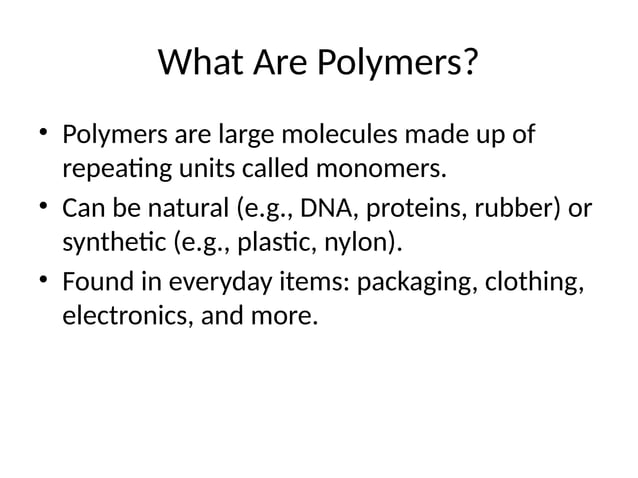 Polymerspresentation A Polymer Is A Substance Composed Of