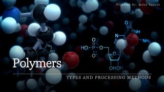 Polymers&Processes is about polymers and process | PPT