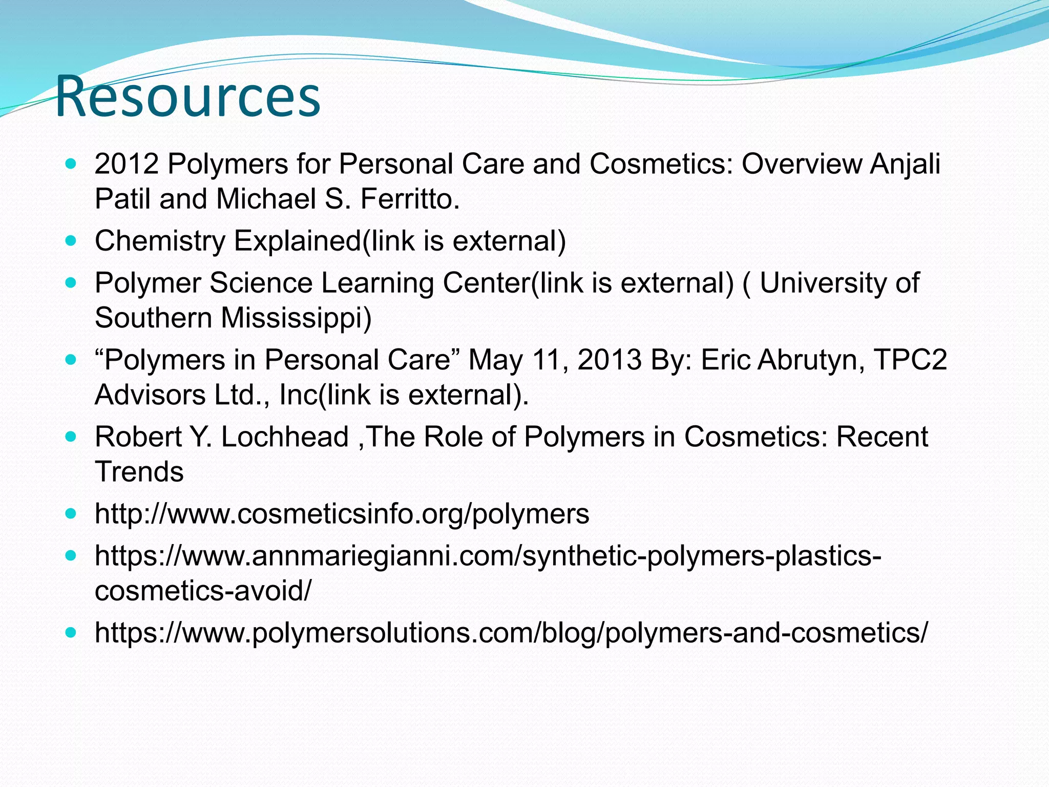 Polymers use in personal care and cosmetics | PPTX