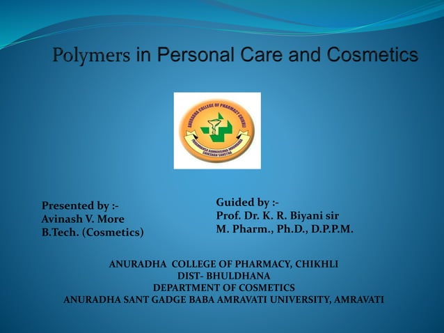 Polymers use in personal care and cosmetics | PPTX | Skin Care | Beauty
