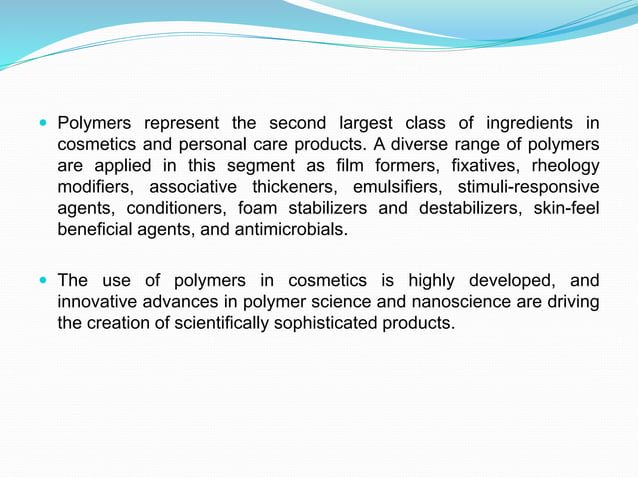 Polymers use in personal care and cosmetics | PPTX | Skin Care | Beauty