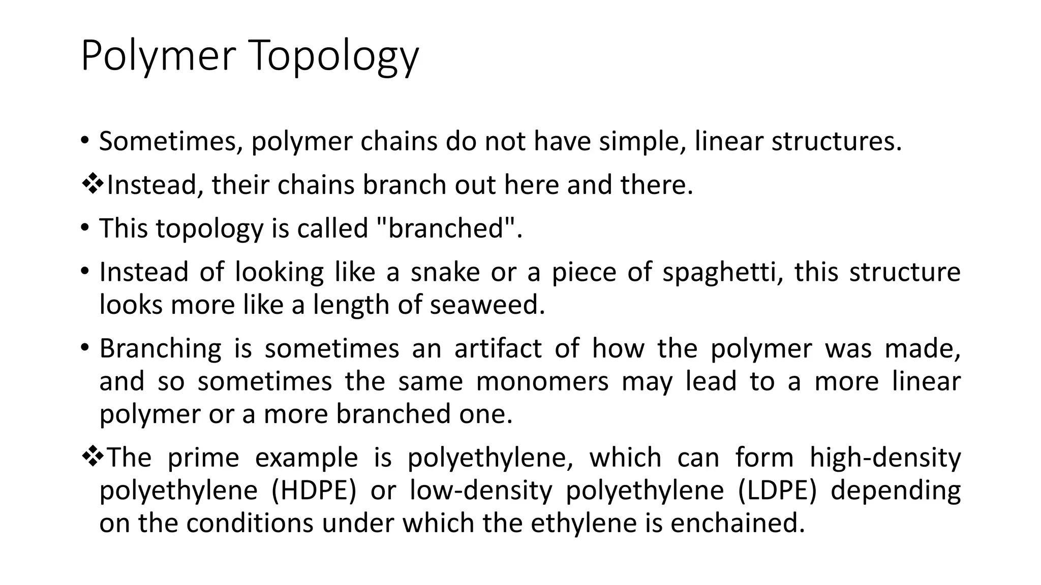 Polymer Topology and Isomerism.pptx notes | PPTX