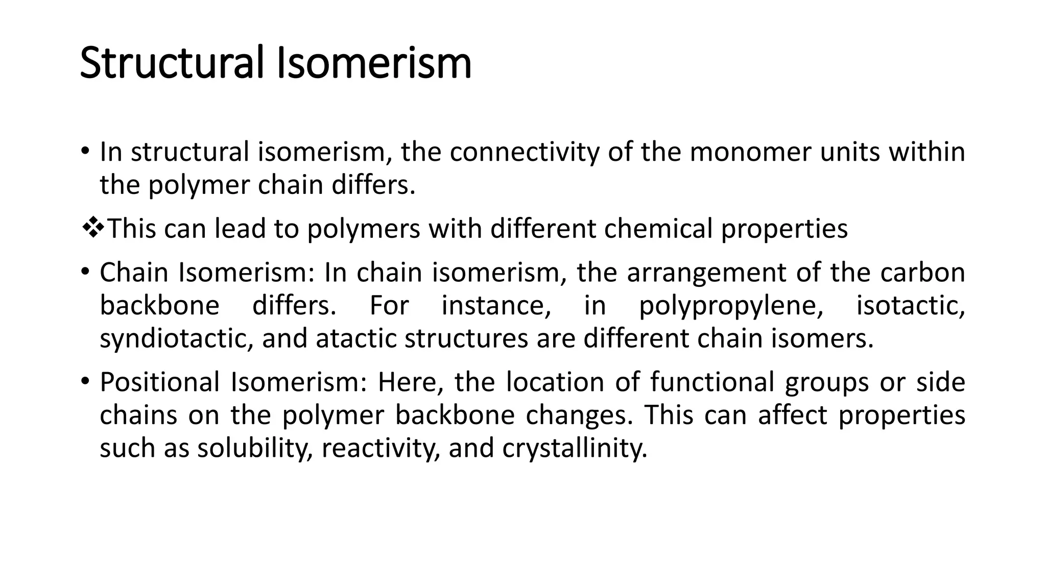 Polymer Topology and Isomerism.pptx notes | PPTX