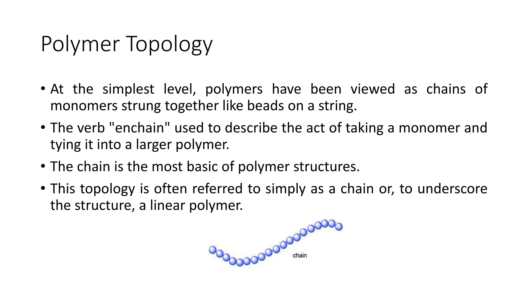 Polymer Topology and Isomerism.pptx notes | PPTX