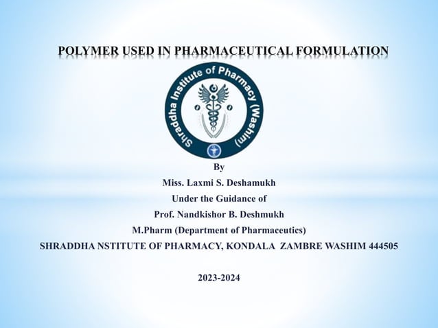POLYMER USED IN PHARMACEUTICAL FORMULATION.pptx