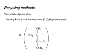 PolyMethyl Methacrylate (PMMA) | PPTX