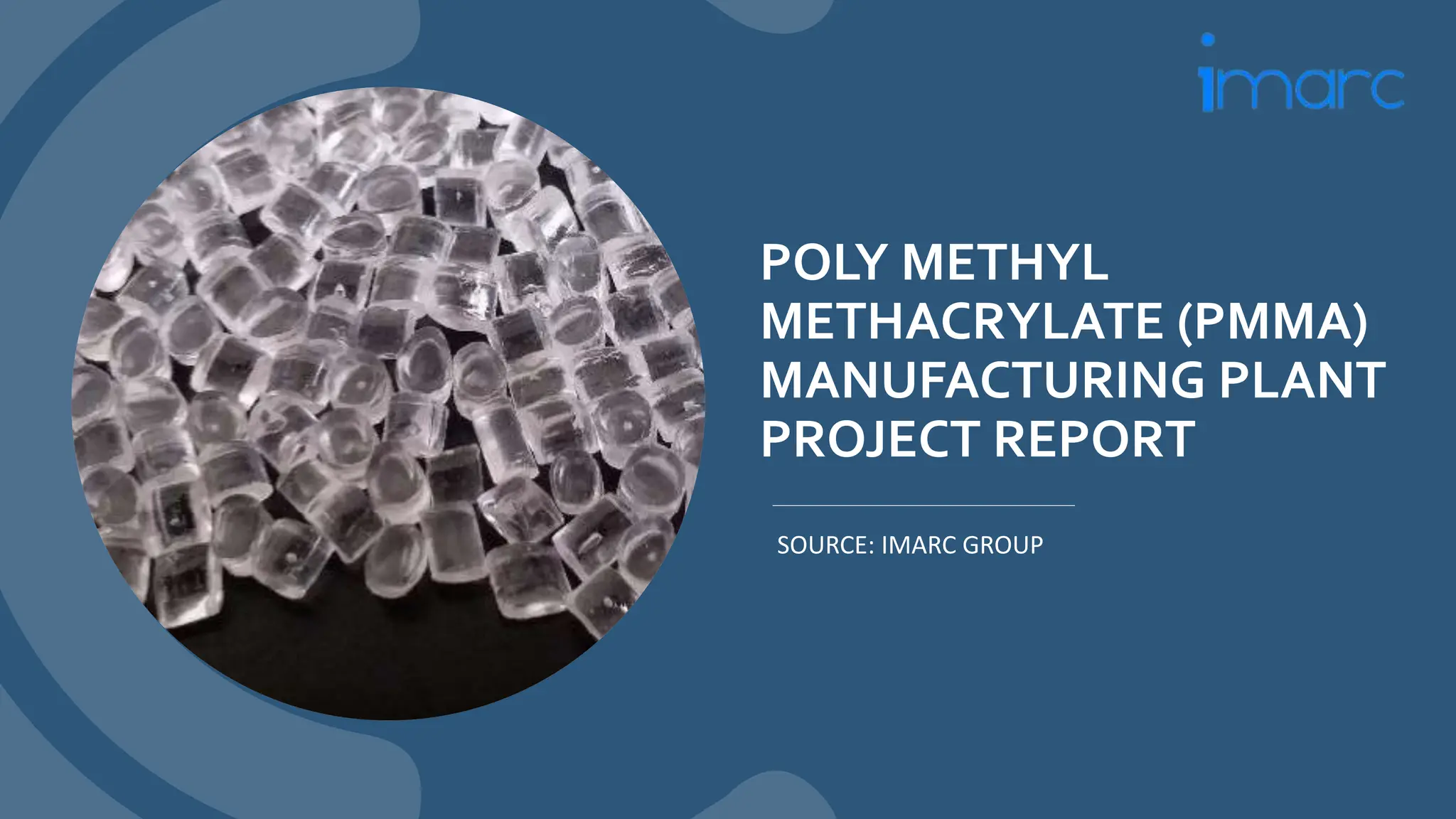 Poly Methyl Methacrylate (PMMA) Manufacturing Plant Cost, Manufacturing Process, Machinery and ...
