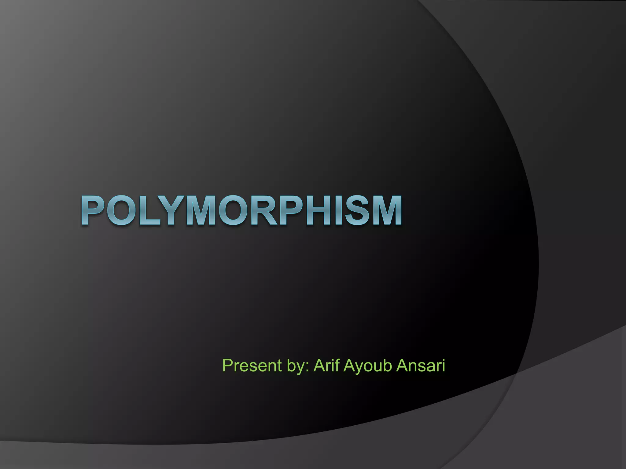 Polymorphism | PPTX