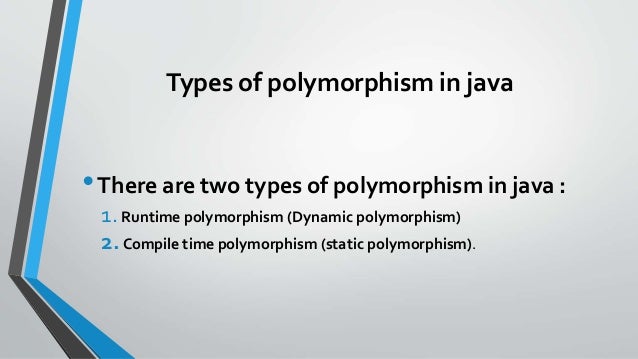 Polymorphism