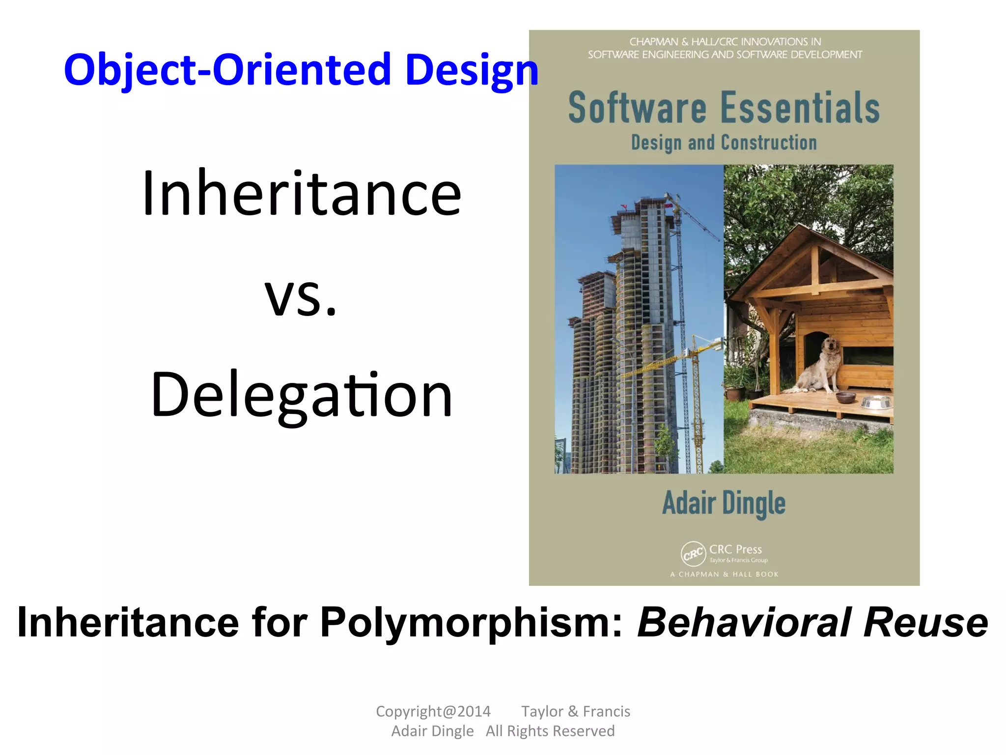 Object-oriented Design: Polymorphism via Inheritance (vs. Delegation) | PPT Object-oriented Design: Polymorphism via Inheritance (vs. Delegation) | PPT