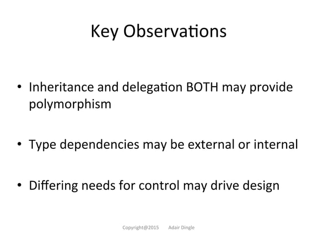 Object-oriented Design: Polymorphism via Inheritance (vs. Delegation) | PPT