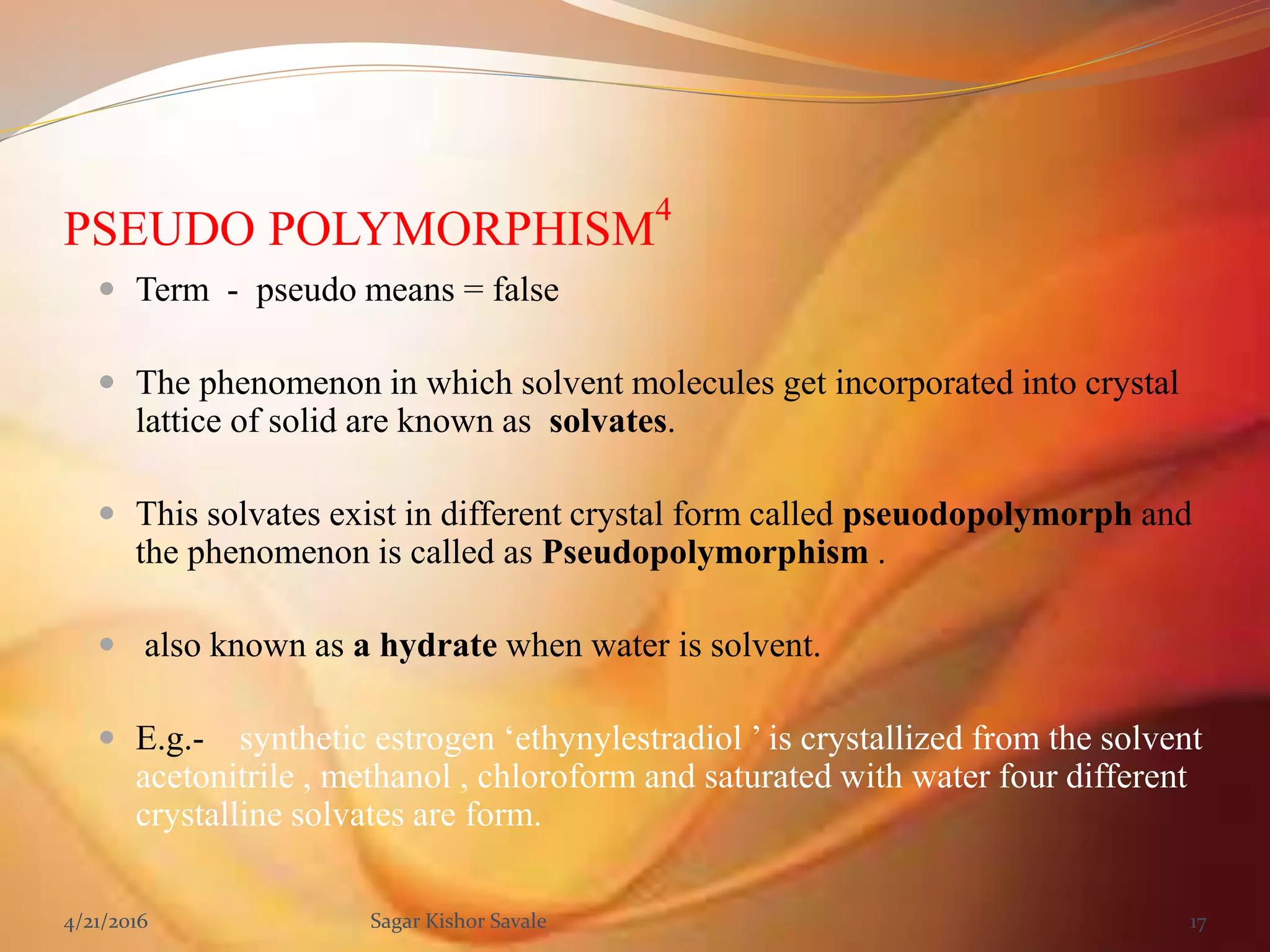 Polymorphism | PPTX | Chemistry | Science