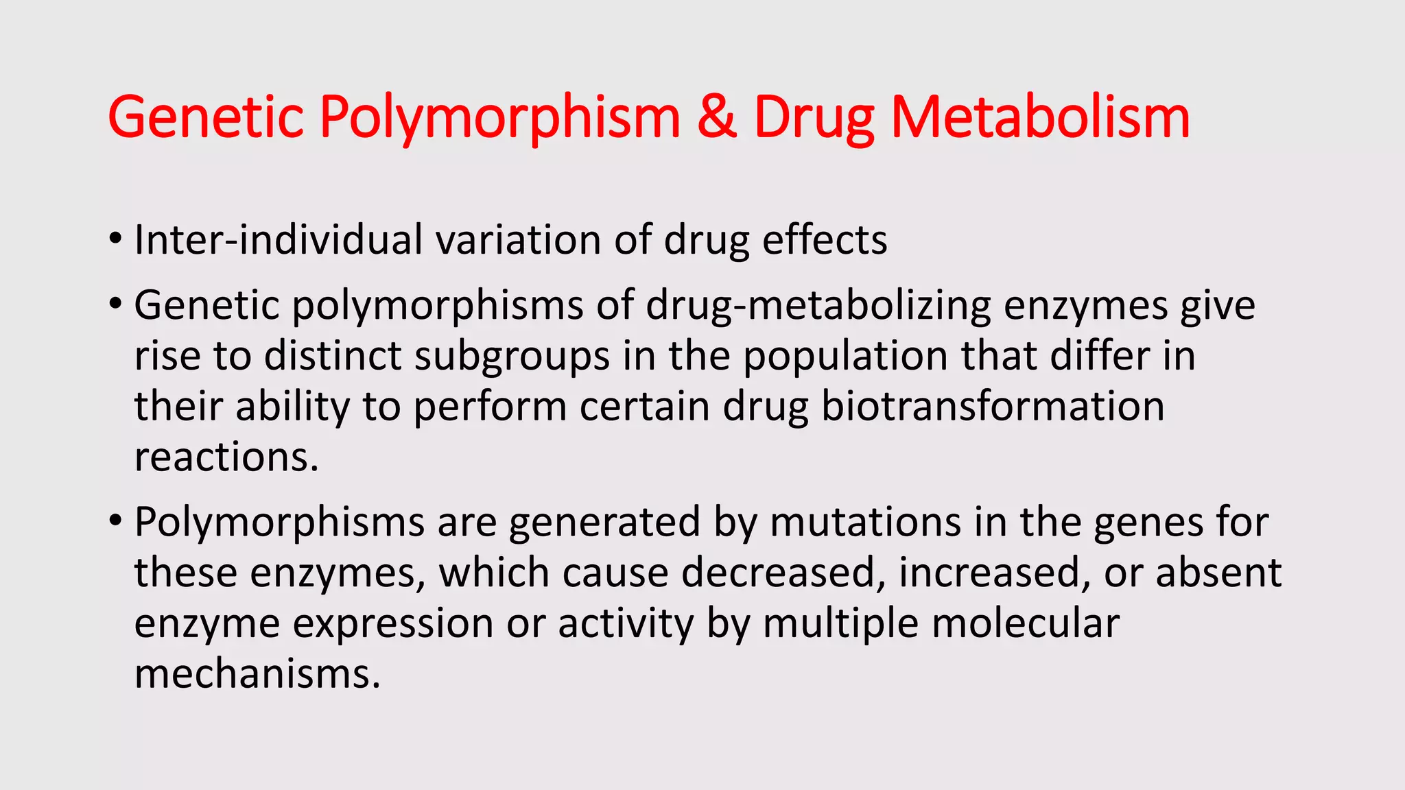 Polymorphism affecting drug metabolism | PDF