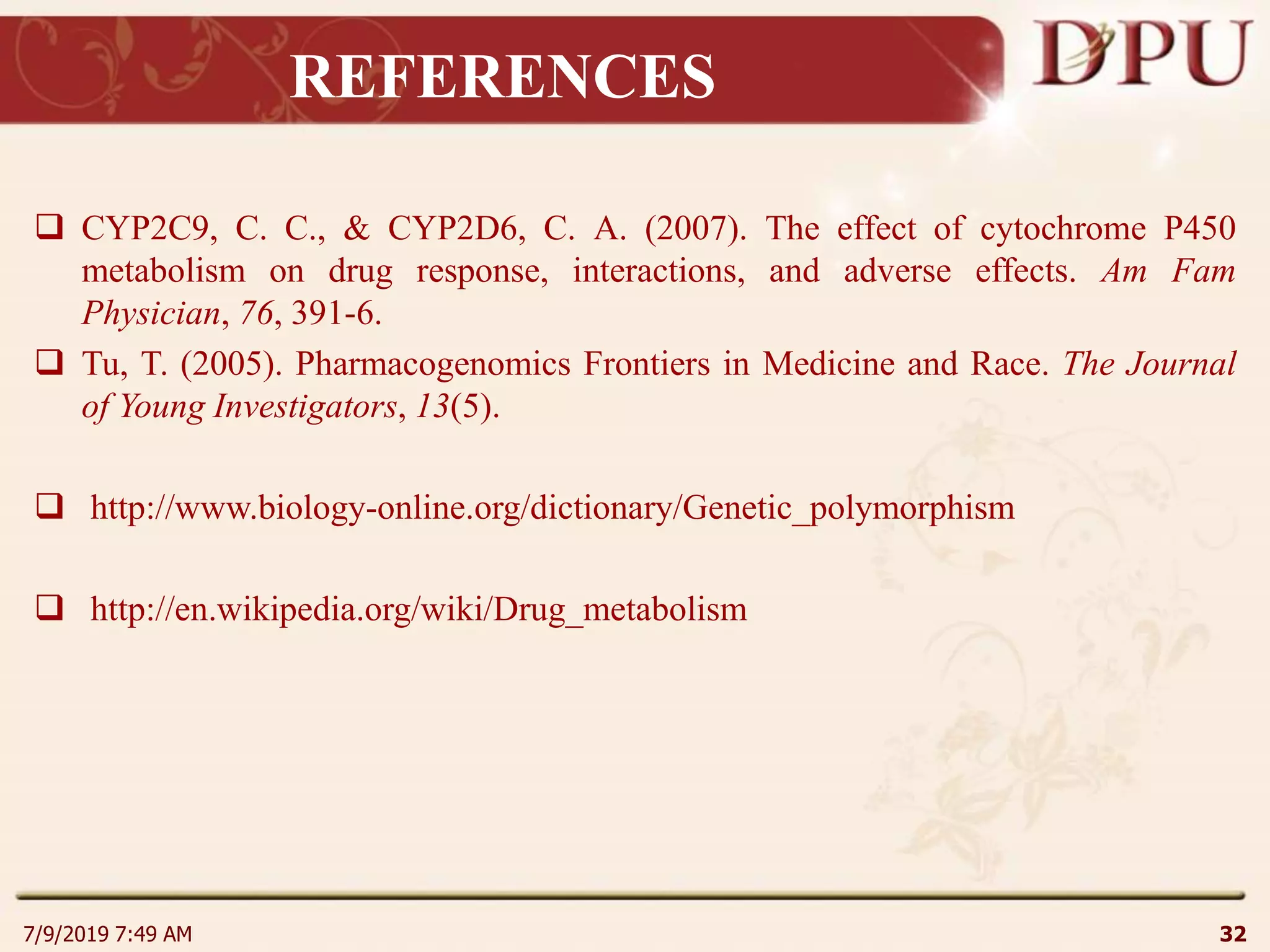 Polymorphism affecting drug metabolism . | PPT