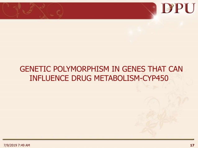 Polymorphism affecting drug metabolism . | PPT