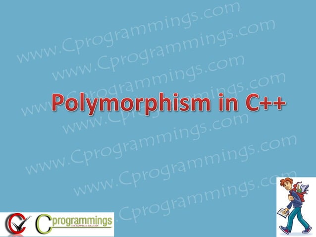 Polymorphism in c++ ppt (Powerpoint) | Polymorphism in c++ with example ...