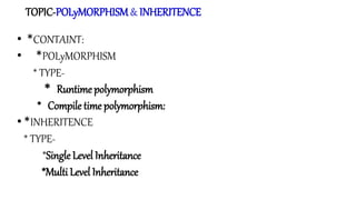Polymorphism & inheritence ppt | PPTX