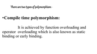 Polymorphism & inheritence ppt | PPT
