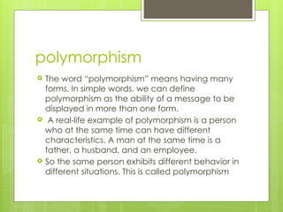polymorphsim in objerientect i language s | PPTX