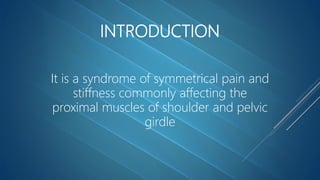 Polymyalgia rheumatica | PPTX