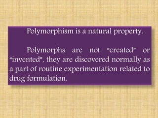 Polymorphism and crystallisation : The mysterious phenomenon | PPTX