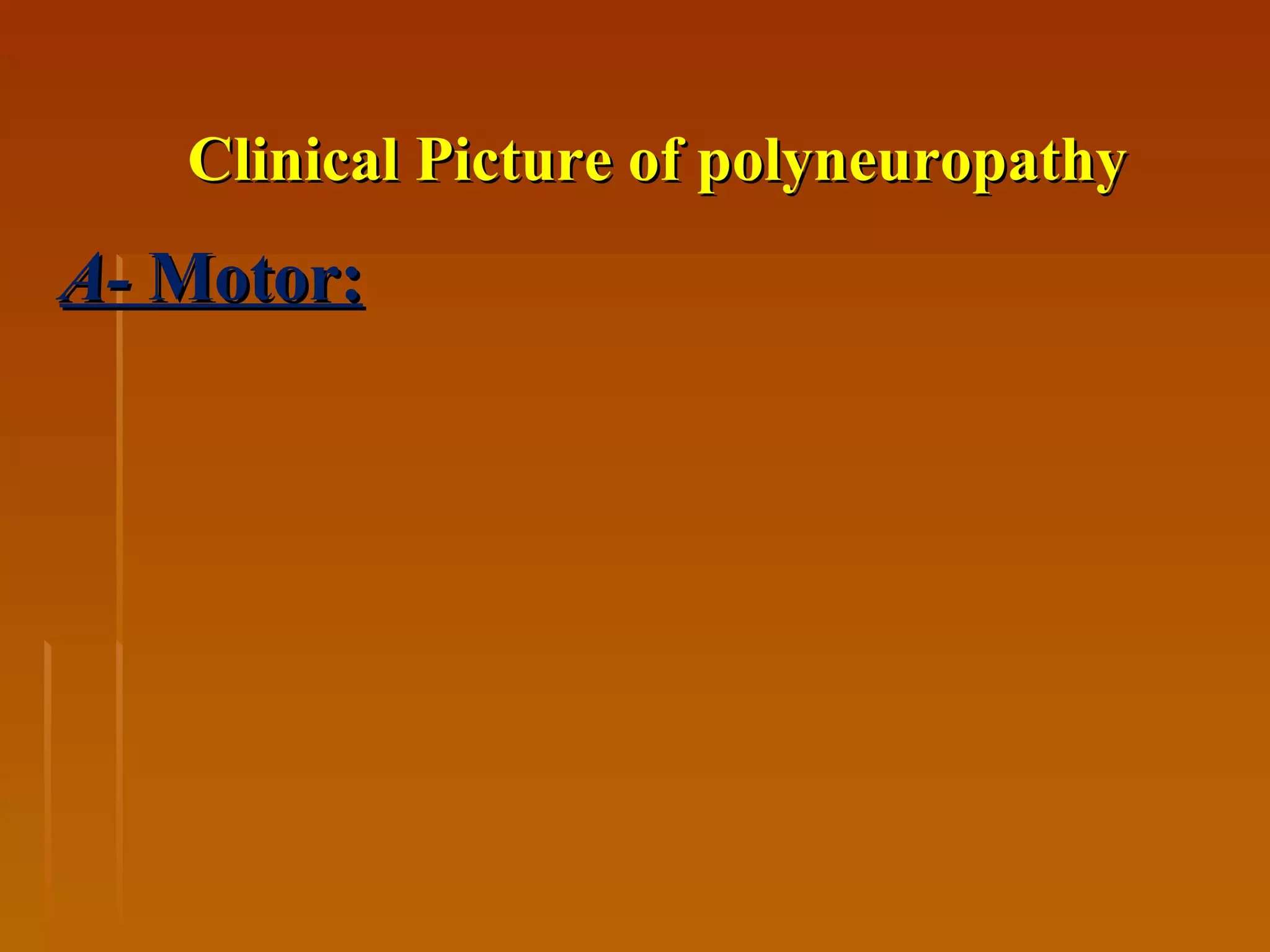 Polyneuropathy | PPT