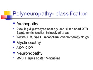 Polyneuropathy | PPT | Brain and Nervous System Disorders | Diseases ...