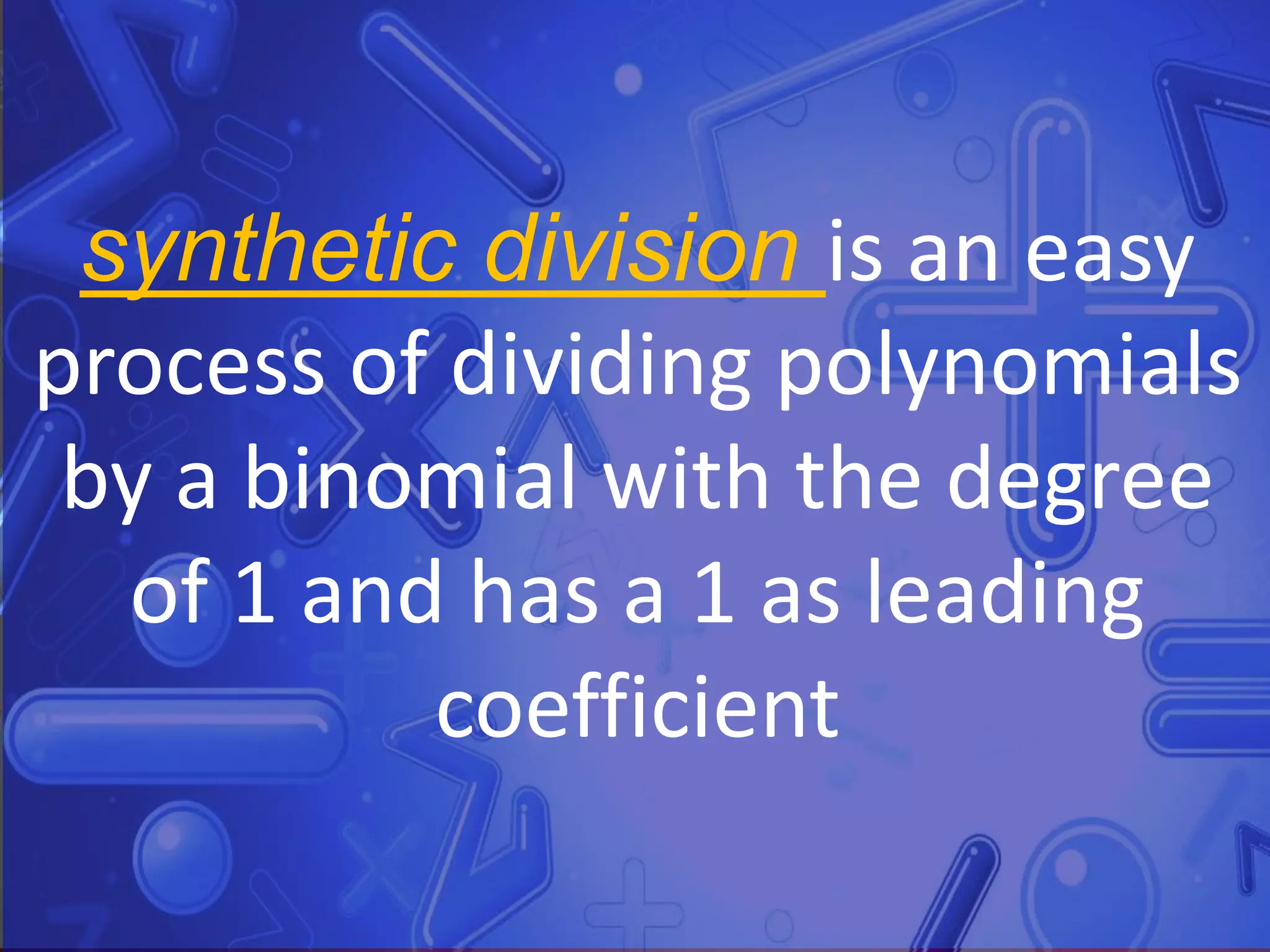 Polynomial Function and Synthetic Division | PPTX