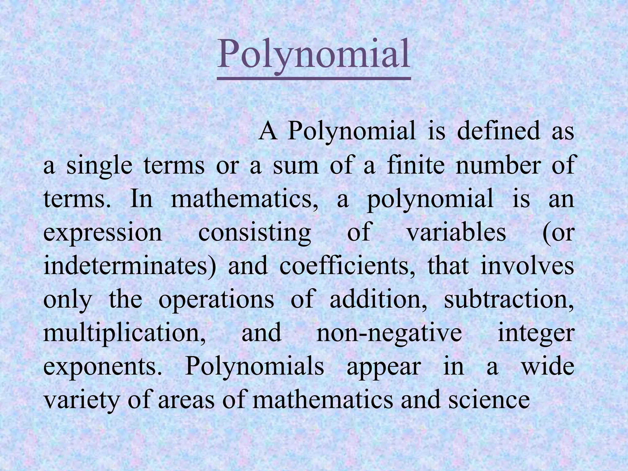 Polynomial kavi ppt | PPTX | Physics | Science