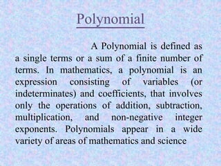 Polynomial kavi ppt | PPTX | Physics | Science