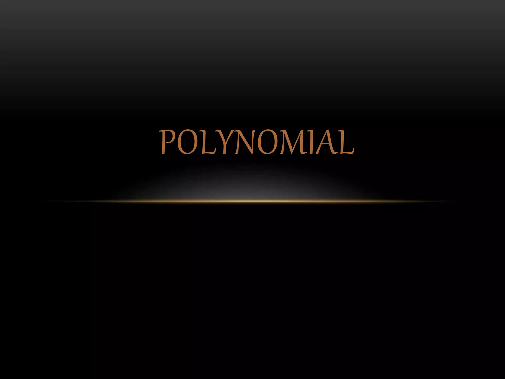 Polynomial kavi ppt | PPTX