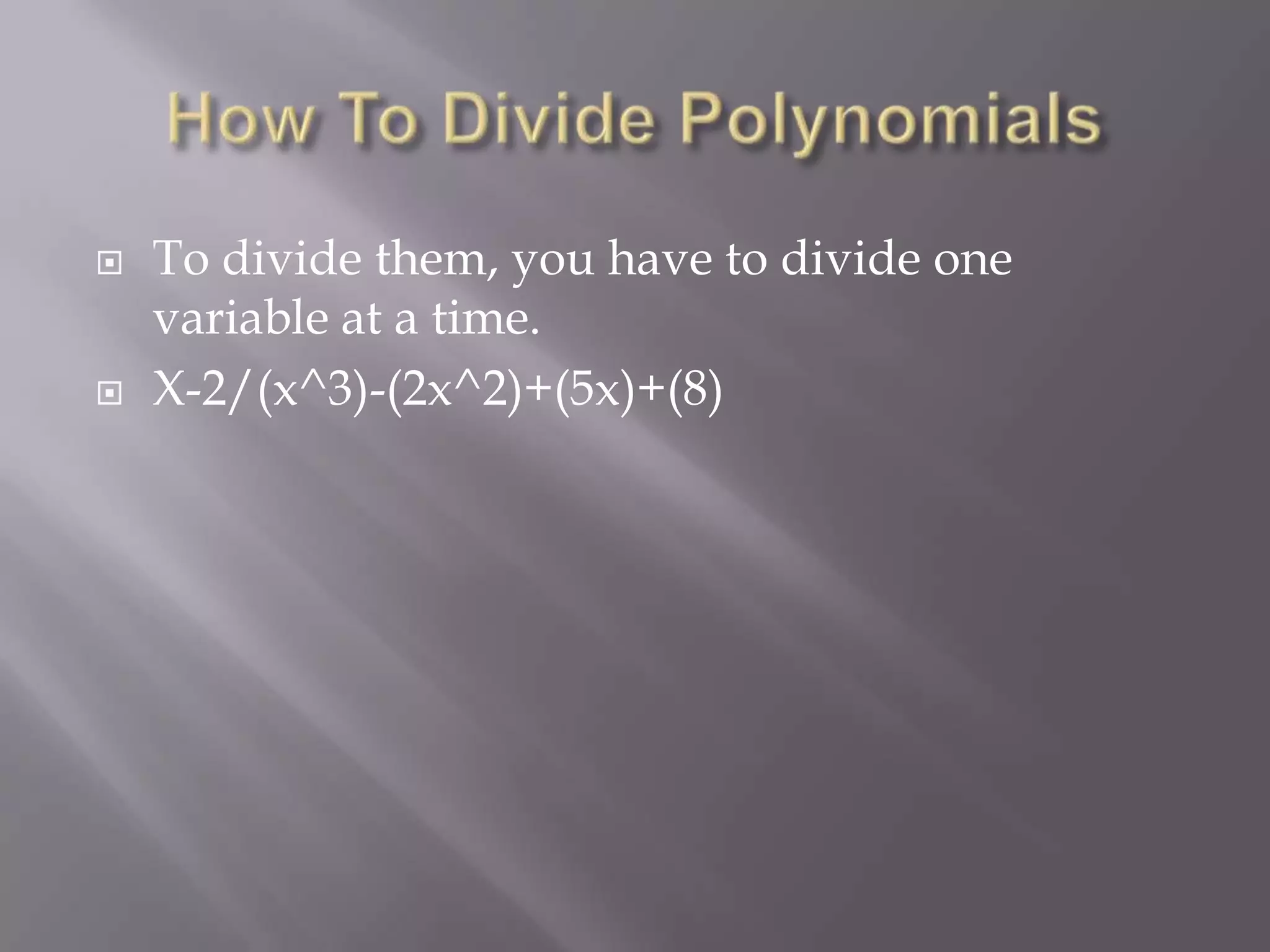 Polynomial division | PPTX