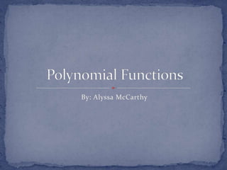 Polynomial functions | PPT