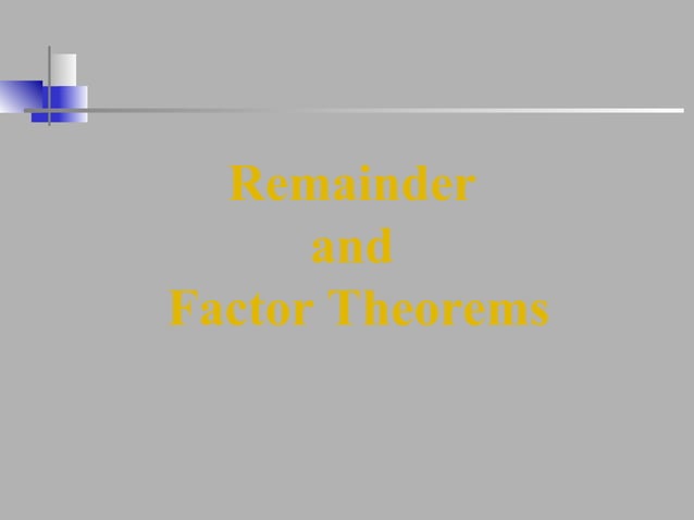 Polynomial_Functions(1).ppt and remainder theorem | PPT