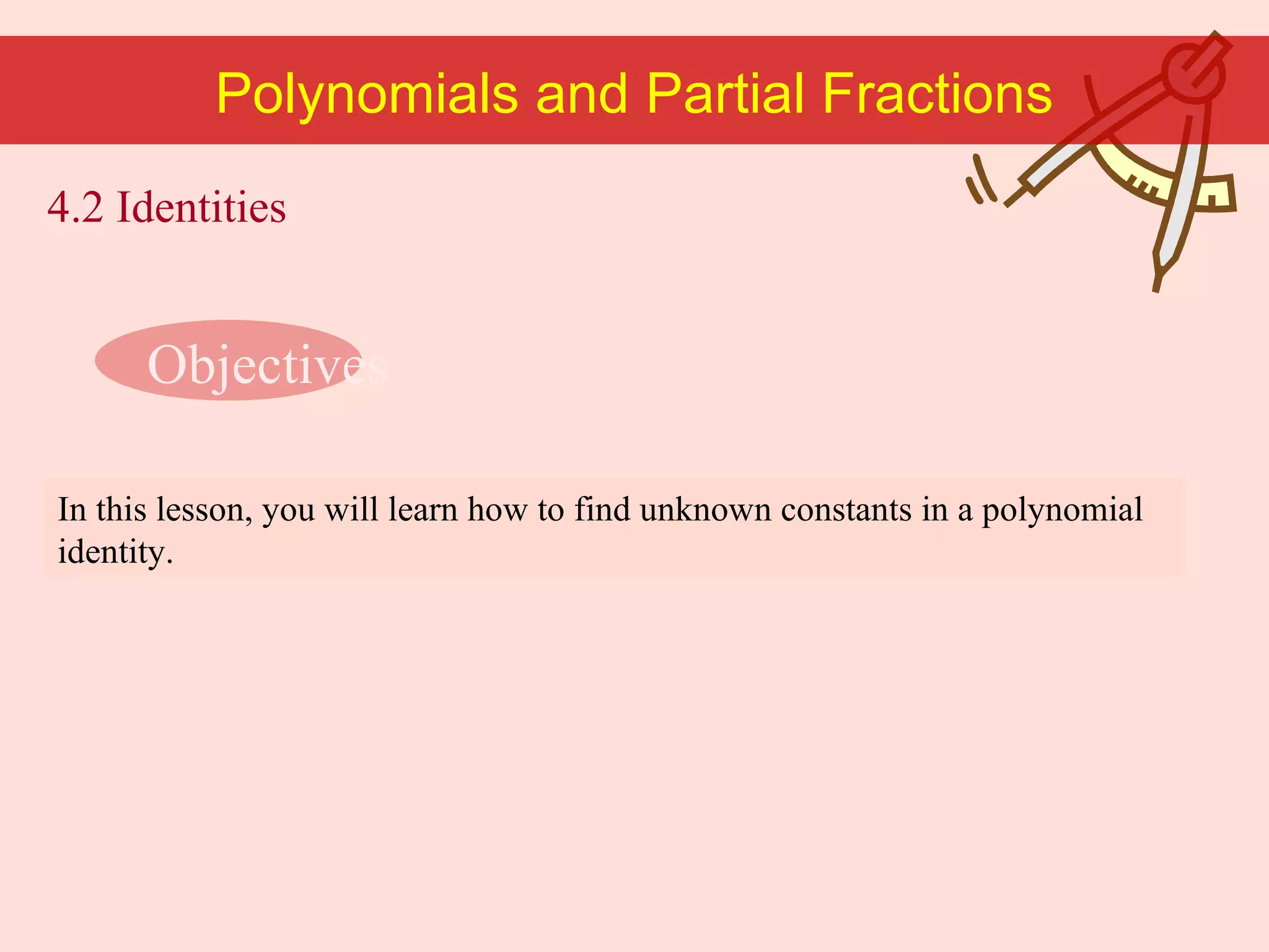 Polynomial identities division | PPT