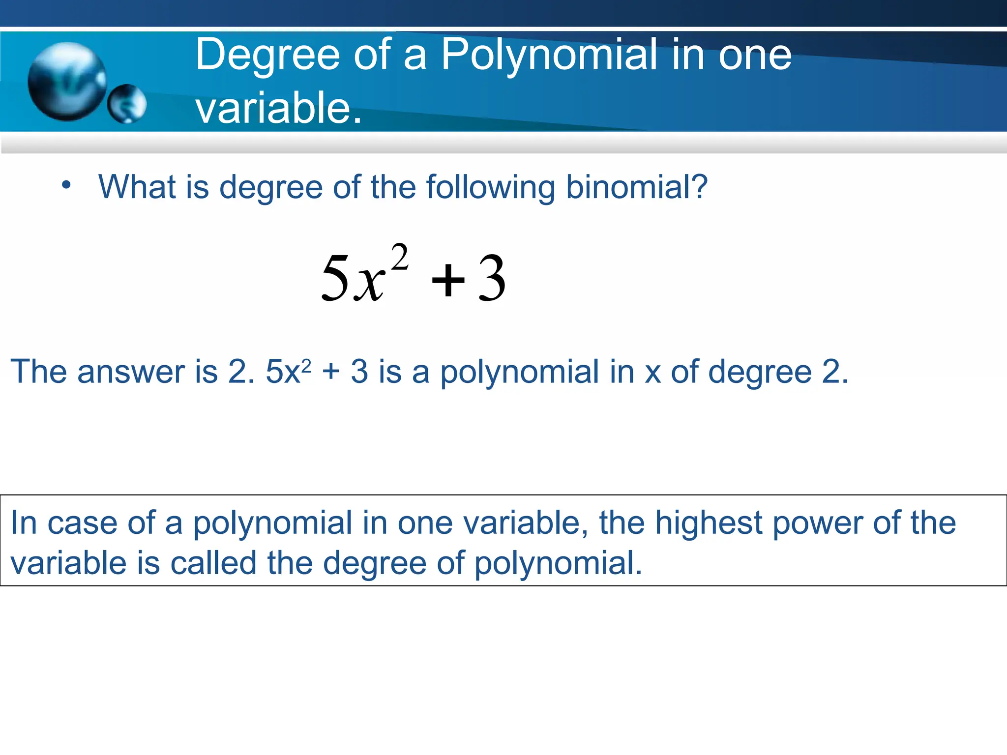 POLYNOMIALSPOLYNOMIALSPOLYNOMIALSPOLYNOMIALS.ppt