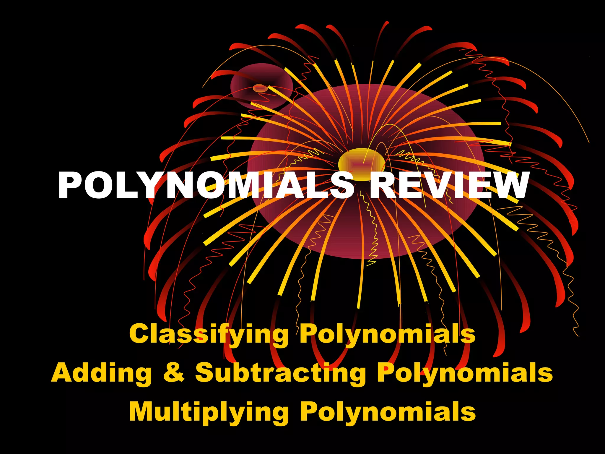Polynomials review | PPT | Technology & Computing