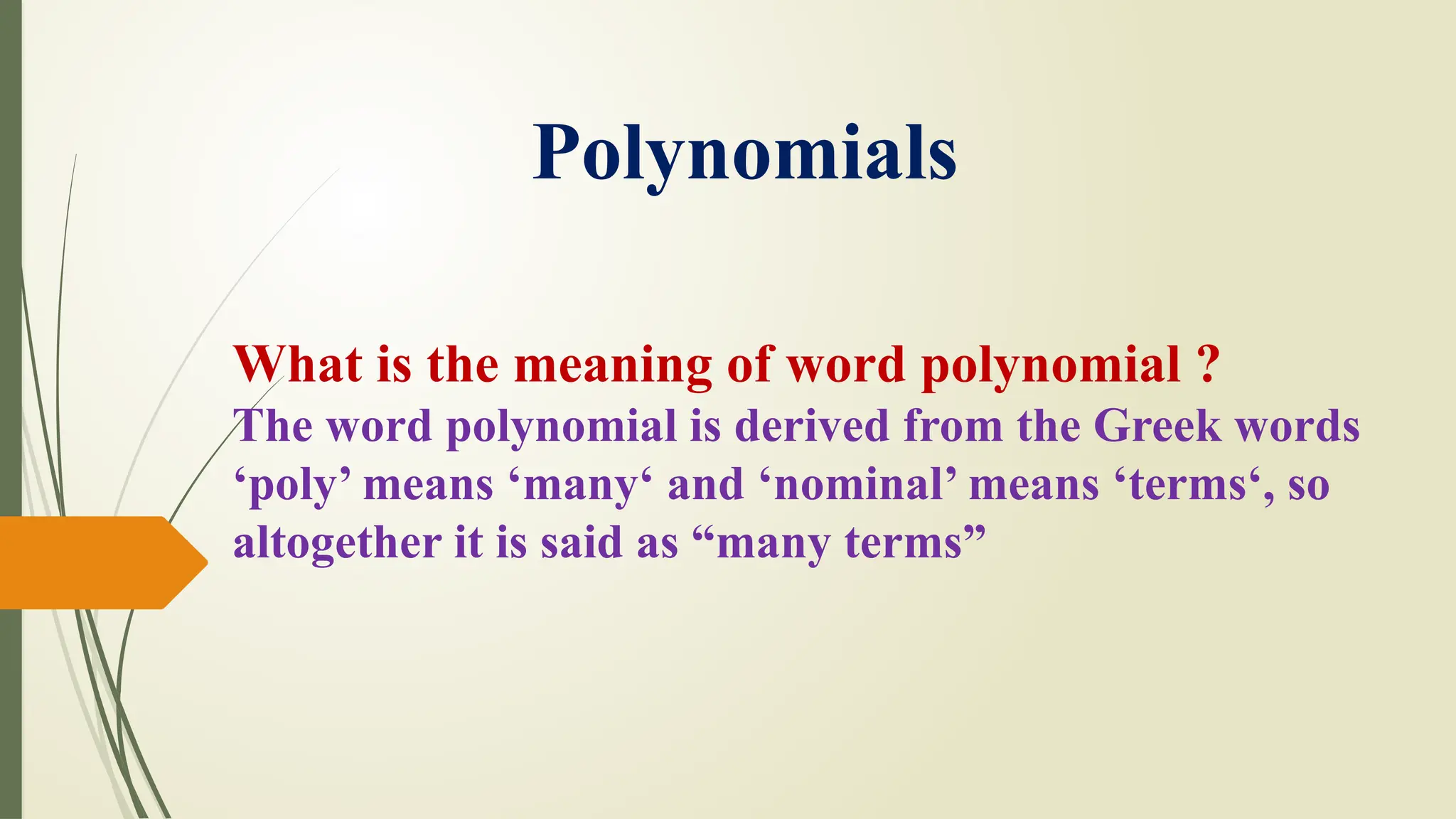 Mathematics Polynomials and is different types | PPT