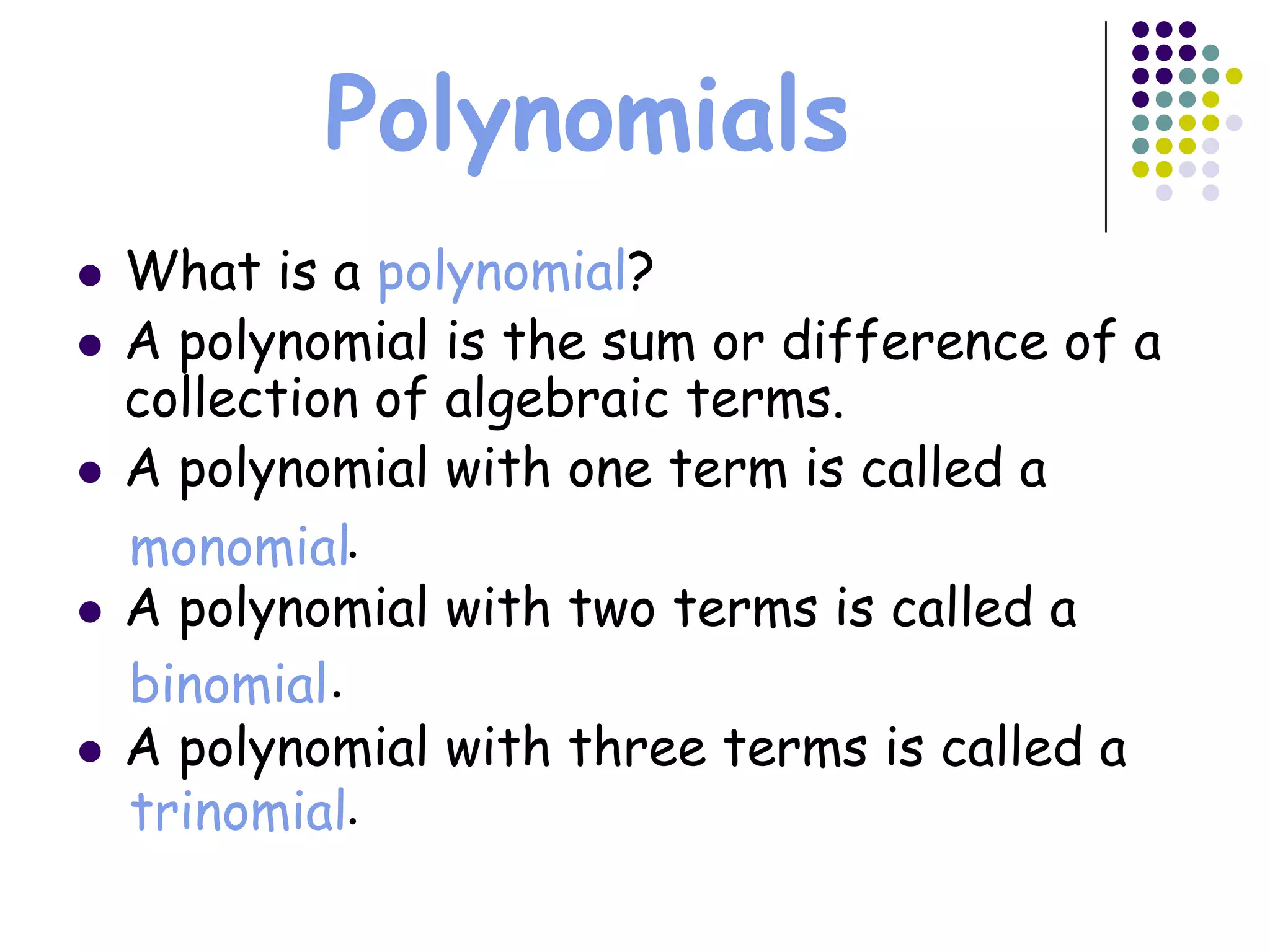 Polynomials Unit 3 Lessons 1-2 | PPT