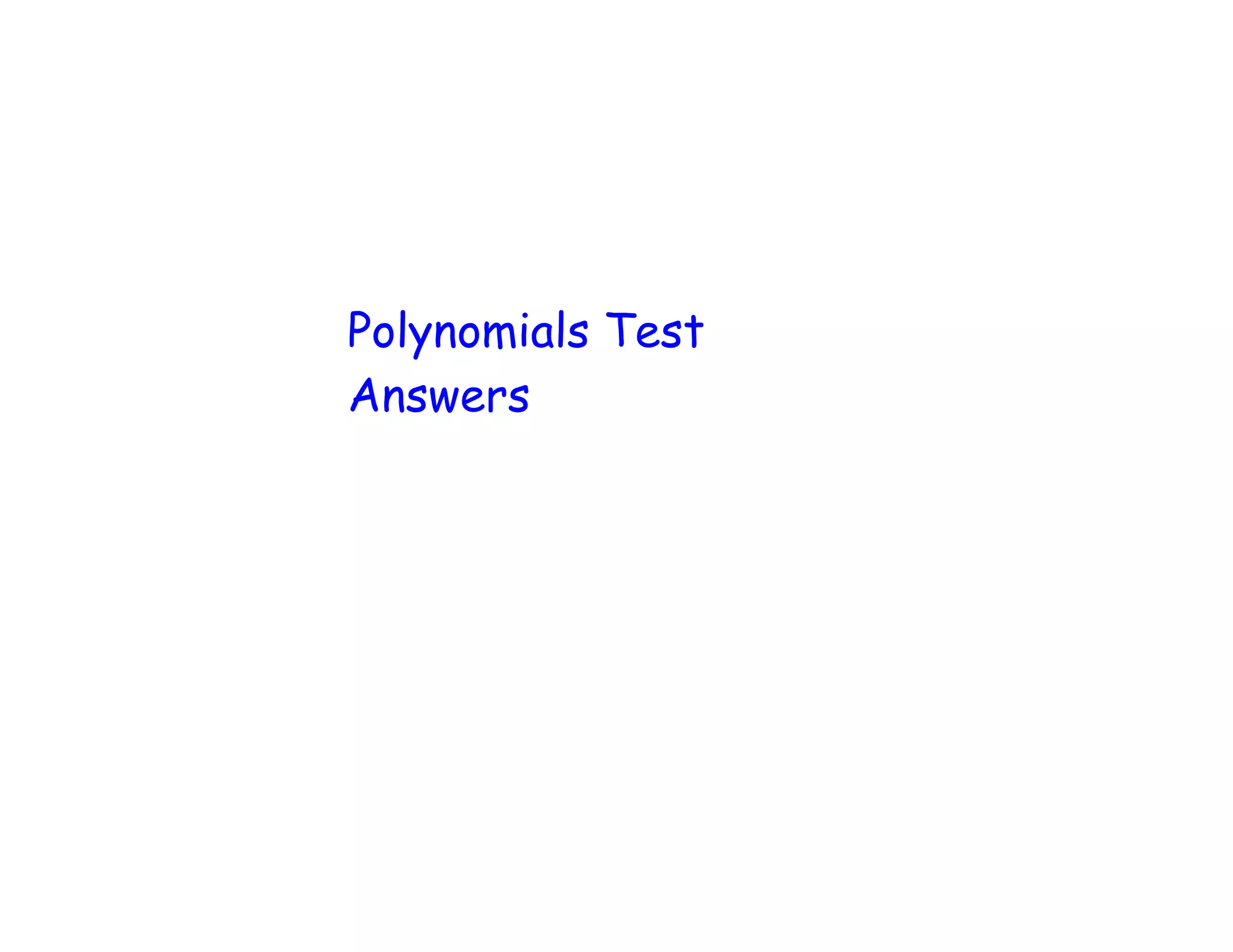 Polynomials Test Answers | PDF