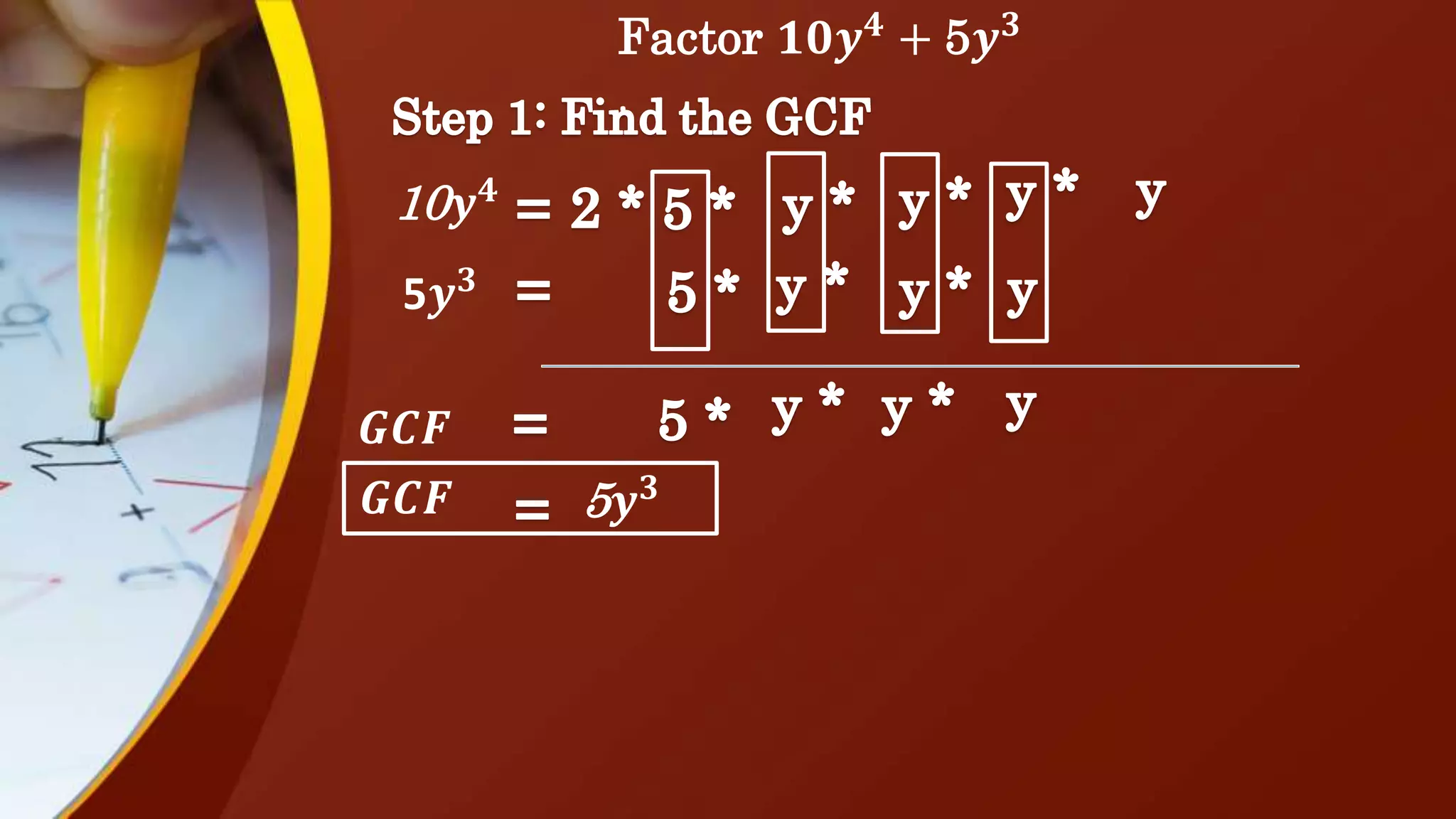 Factoring Polynomials With Common Monomial Factor Pptx