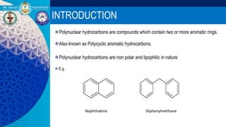 Polynuclear aromatic hydrocarbons(PAH).pptx
