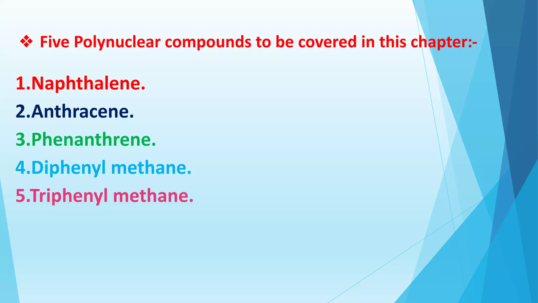 Polynuclear hydrocarbons | PPTX