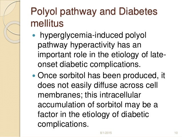 The Role Of The Polyol Pathway In Diabetes Mellitus – SIKY