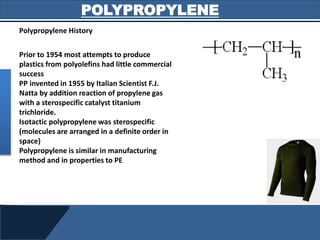 Poly olefins - Manufacturing & applications | PPTX